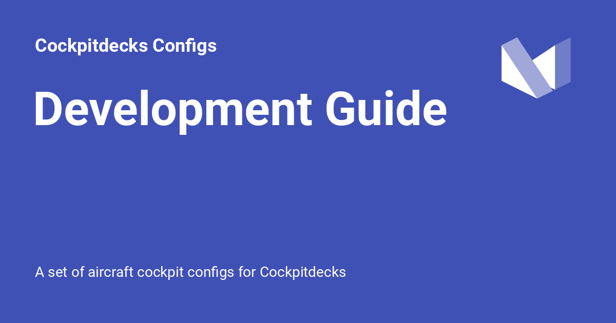 Development Guide - Cockpitdecks Configs